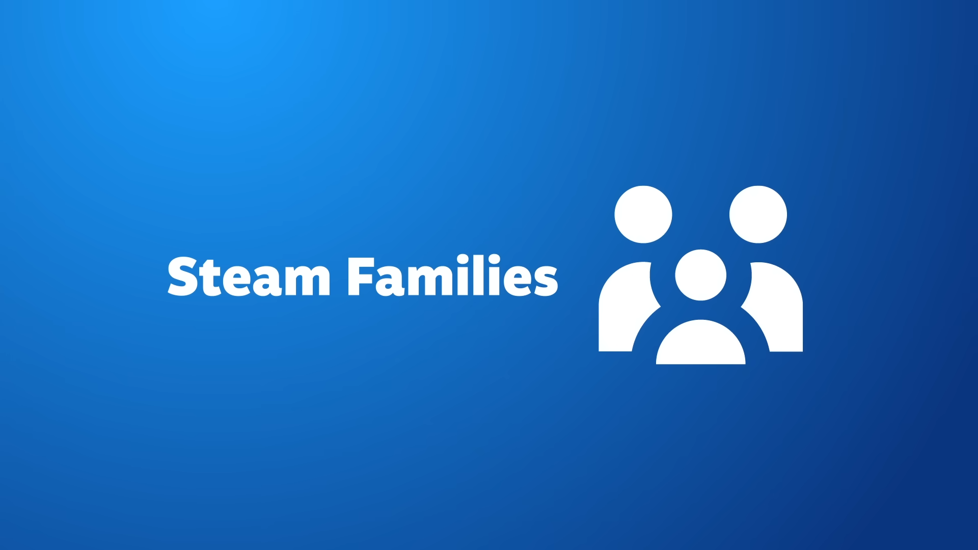 A Valve lançou o Steam Families: Uma nova forma de partilhar jogos ...