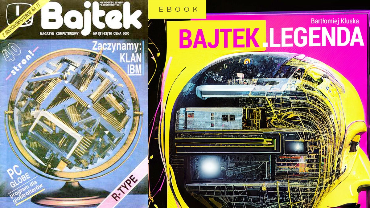 Pobierz darmowy ebook „Bajtek. Legenda”. Poznaj historię kultowego ...