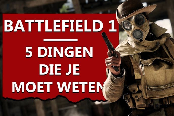 Battlefield 1 5 Dingen Die Je Moet Weten Eurogamer Nl