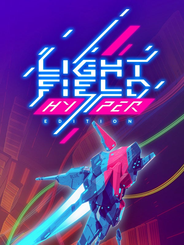 Lightfield Hyper Edition | Eurogamer.de