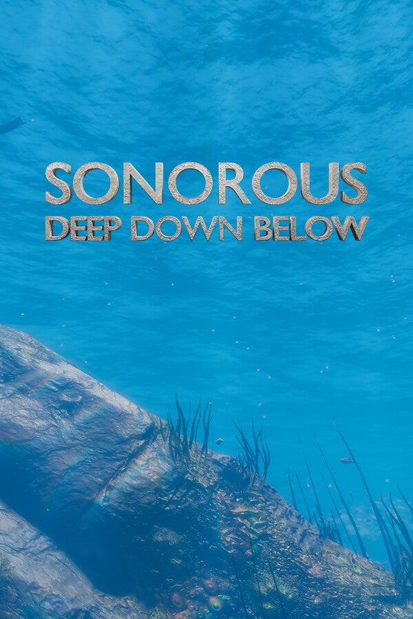 Sonorous – Deep Down Below | Rock Paper Shotgun