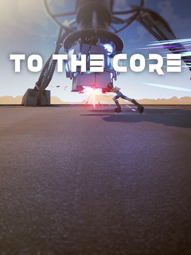 To The Core Free Student Project Game | Rock Paper Shotgun