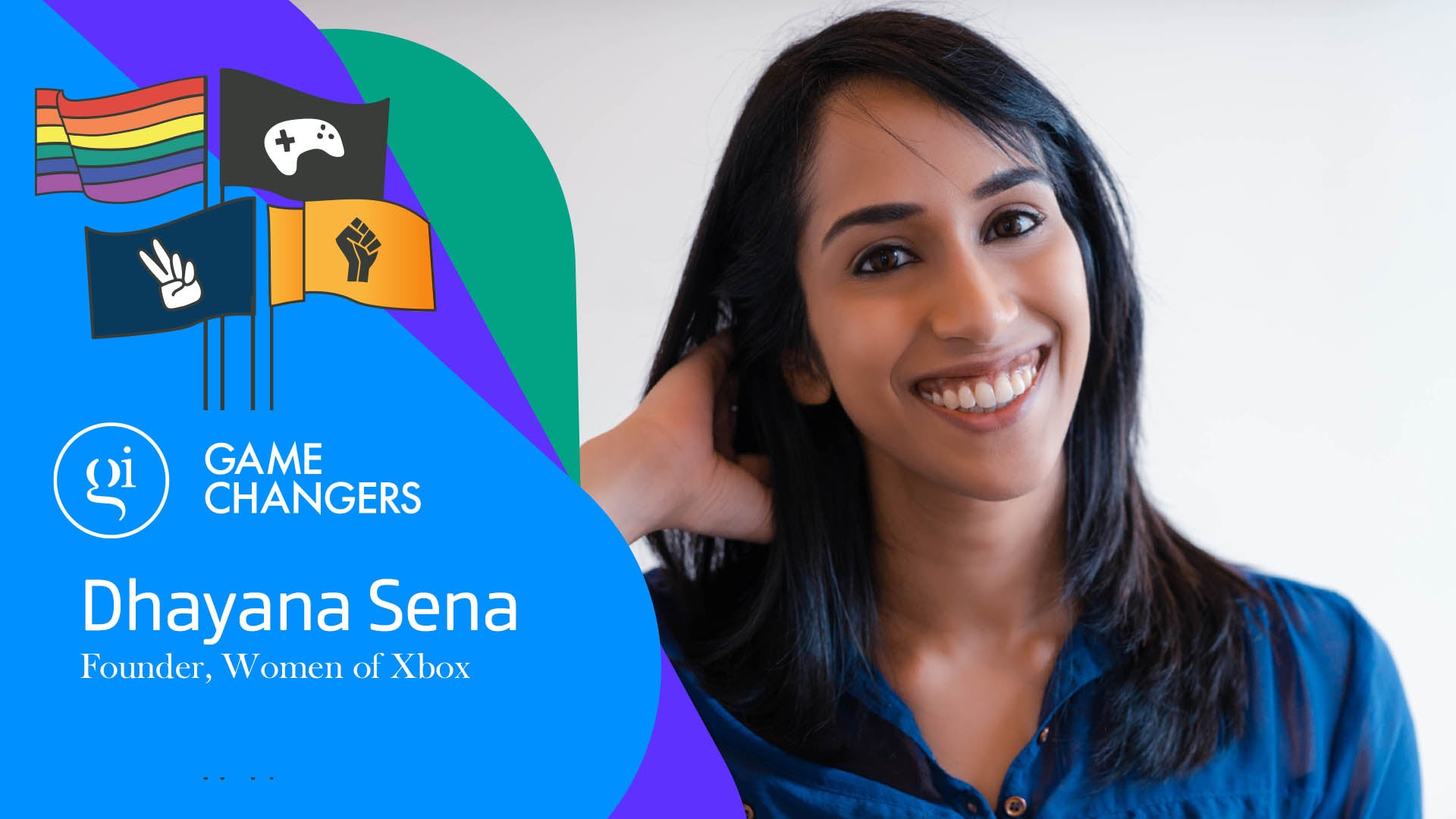 Game Changers | Dhayana Sena | GamesIndustry.biz